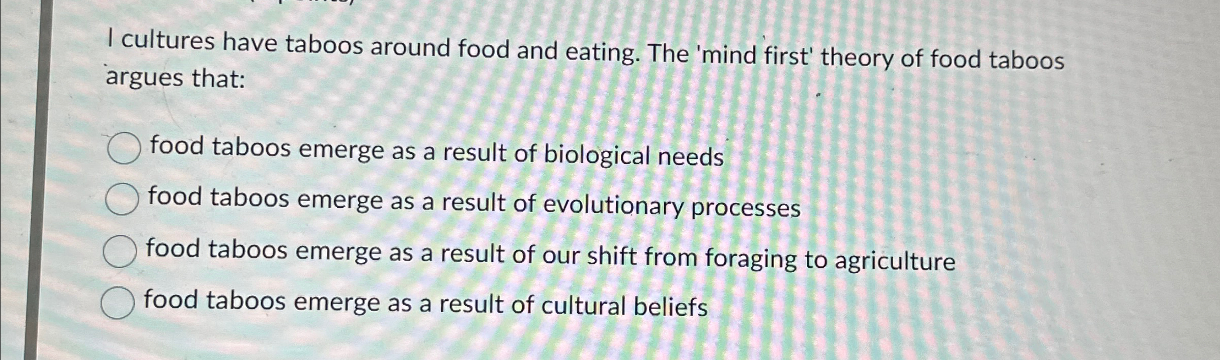 Solved I cultures have taboos around food and eating. The | Chegg.com