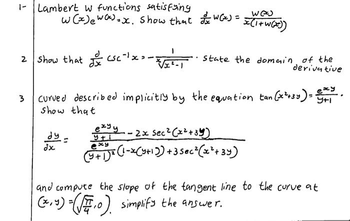Solved - Lambert w functions satisfying w (x) W) x. show | Chegg.com