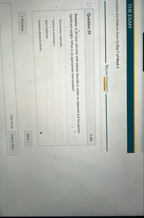Solved THE EXAMomplete the Midterm Exam by Day 7 ﻿of Week | Chegg.com