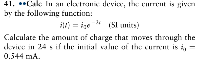 ?-Calc ﻿In an electronic device, the current is given | Chegg.com