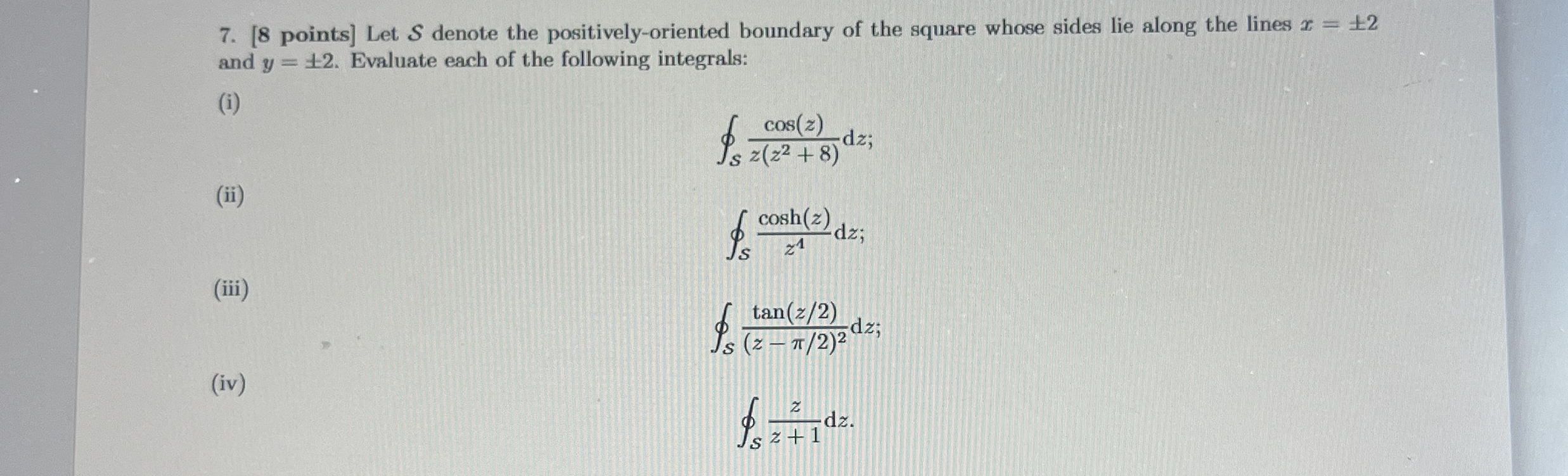 Solved [ 8 ﻿points] ﻿Let S ﻿denote the positively-oriented | Chegg.com