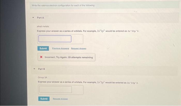 Solved Write the valence electron configuration for each of | Chegg.com