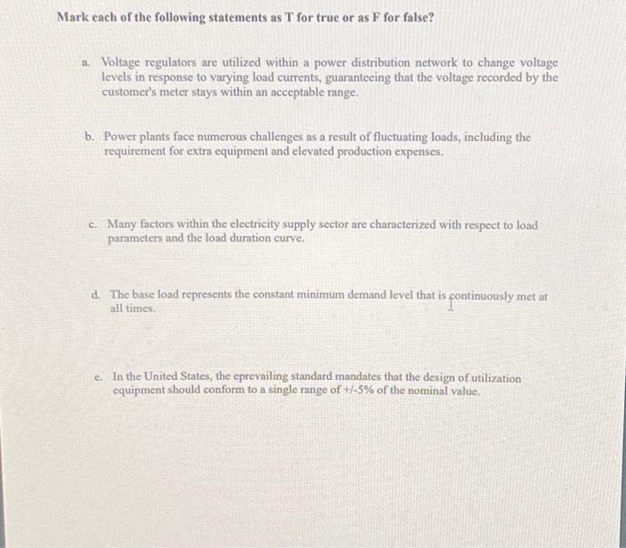 Solved Mark each of the following statements as T for true | Chegg.com