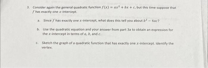 Solved 3. Consider again the general quadratic function | Chegg.com