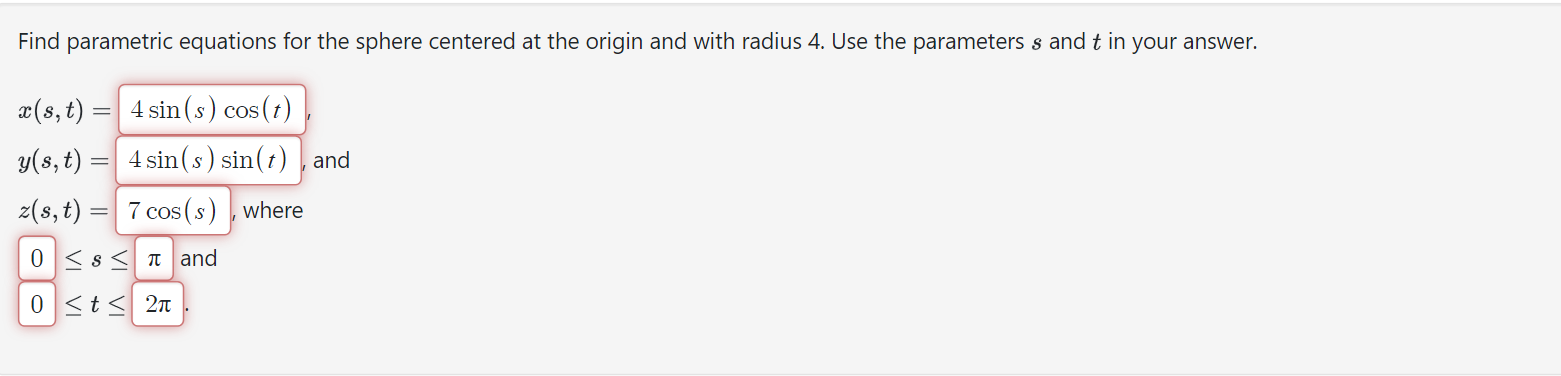 Find parametric equations for the sphere centered at | Chegg.com
