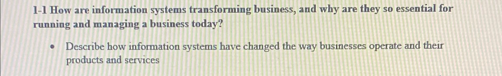 Solved How Are Information Systems Transforming Business
