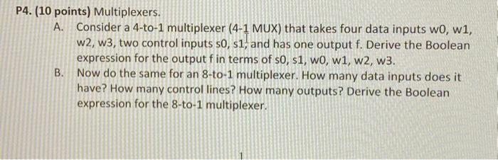 Solved P4. (10 points) Multiplexers. A. Consider a 4-to-1 | Chegg.com