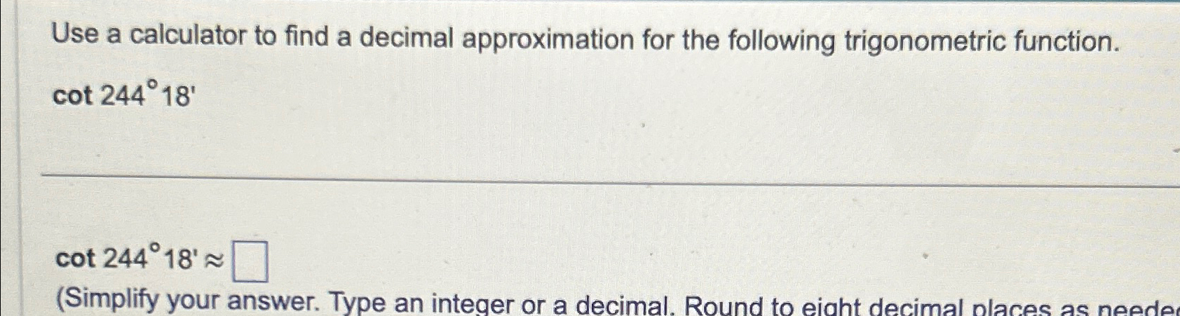 Solved Use a calculator to find a decimal approximation for | Chegg.com