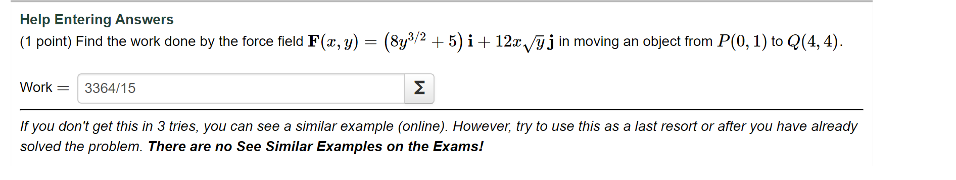 Solved Help Entering Answers(1 ﻿point) ﻿Find the work done | Chegg.com