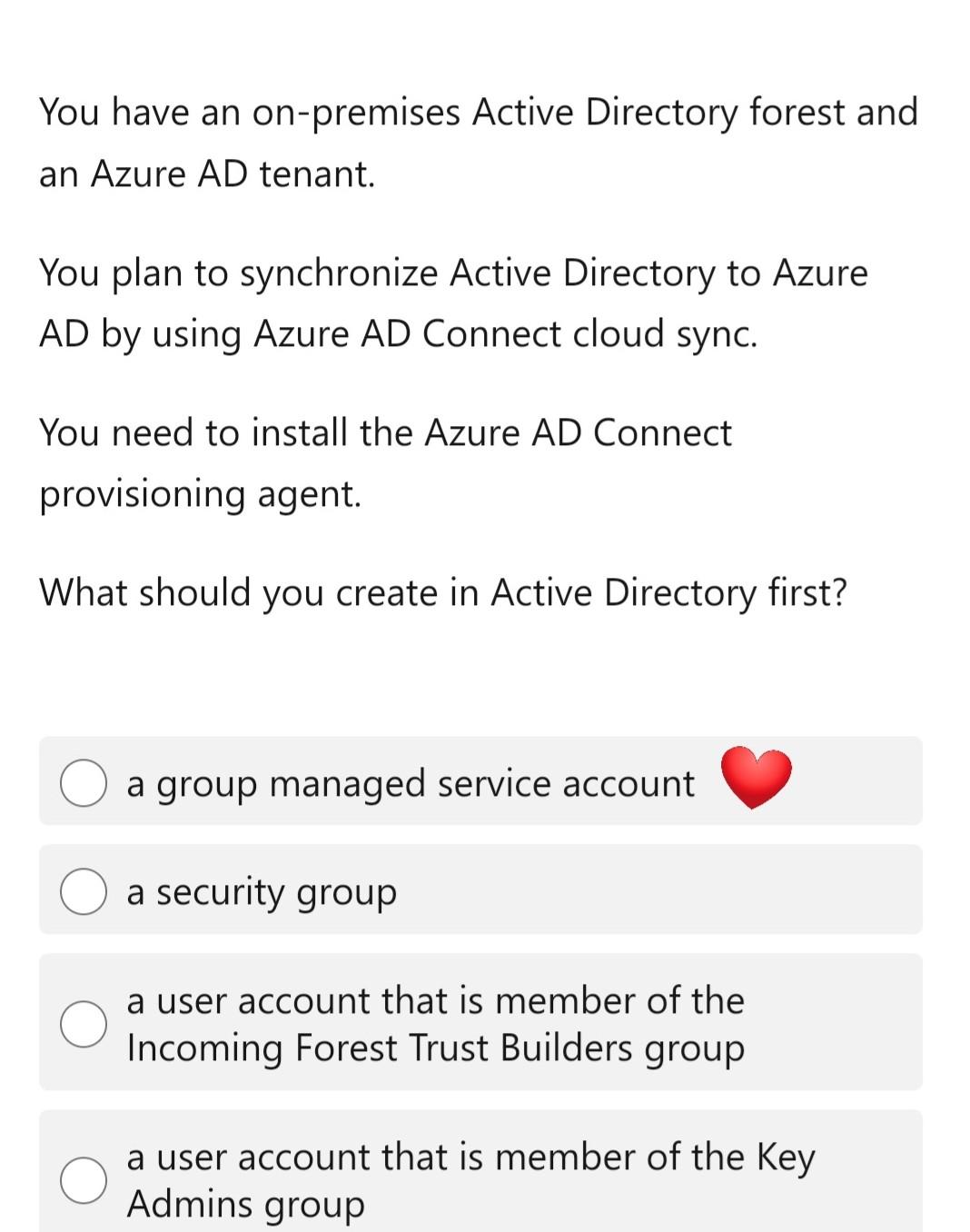 Solved You Have An On Premises Active Directory Forest And