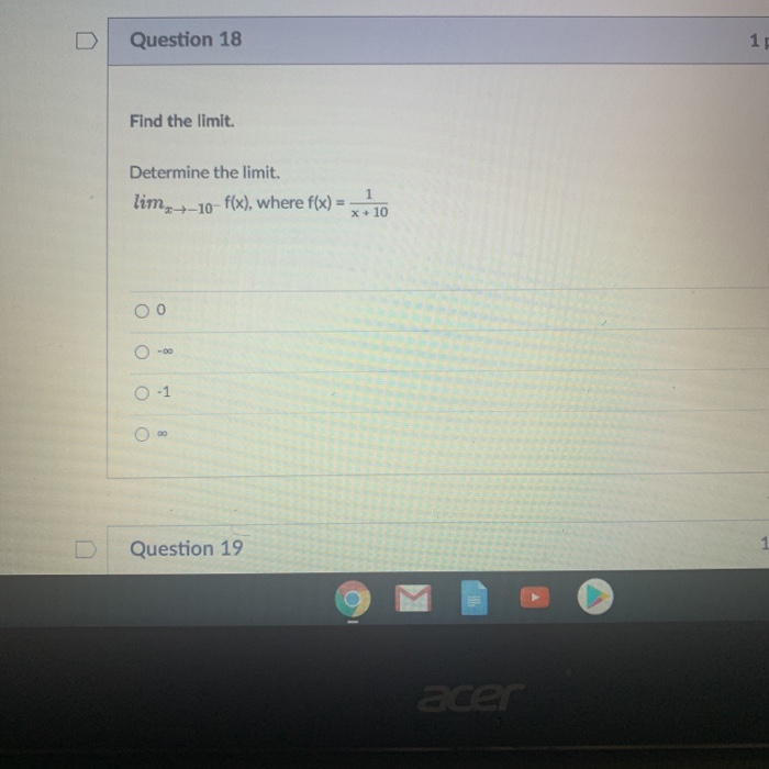 Solved Find the limit. Determine the limit. lim, x-10-f(x), | Chegg.com