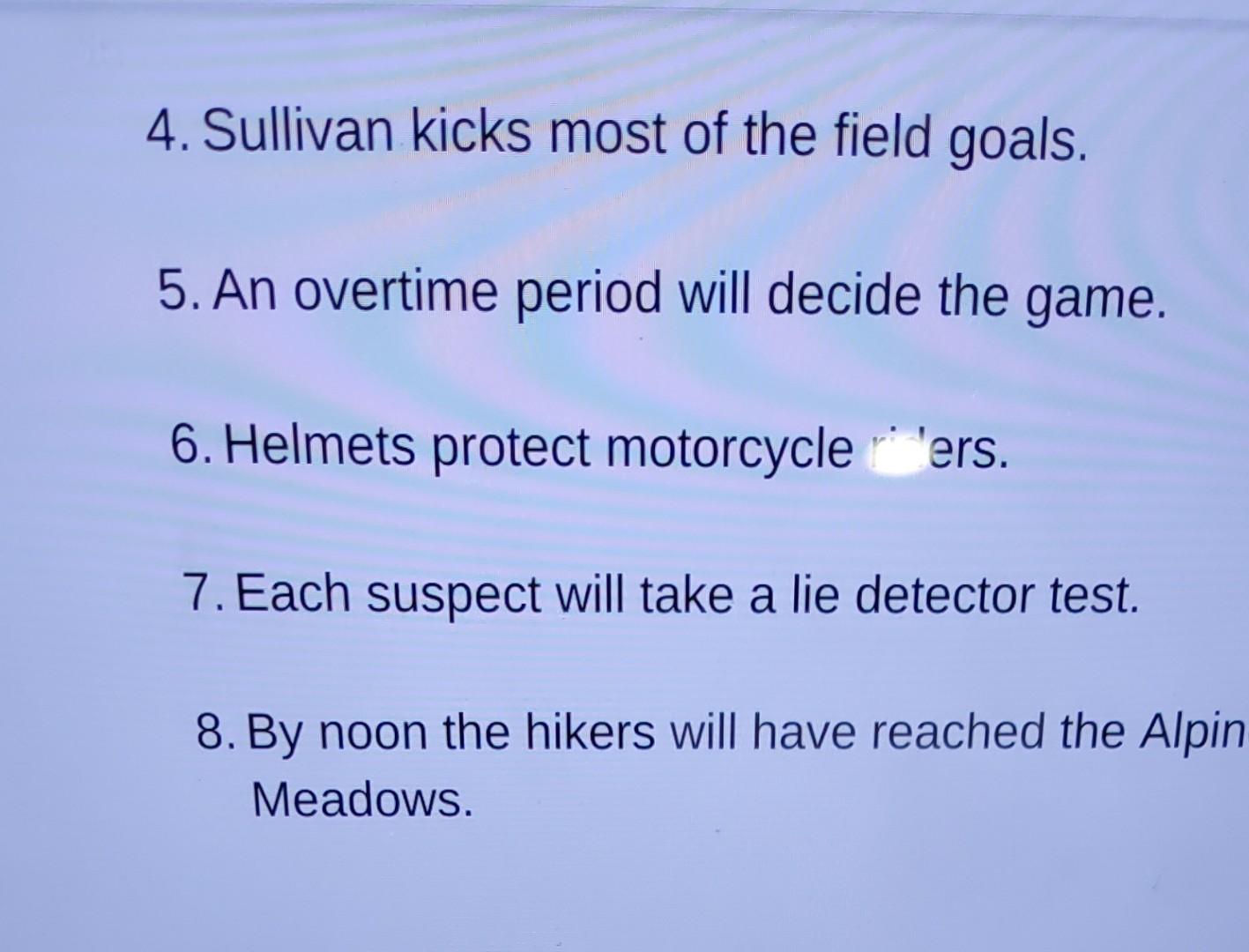 Highlight the verbs in red in the following | Chegg.com