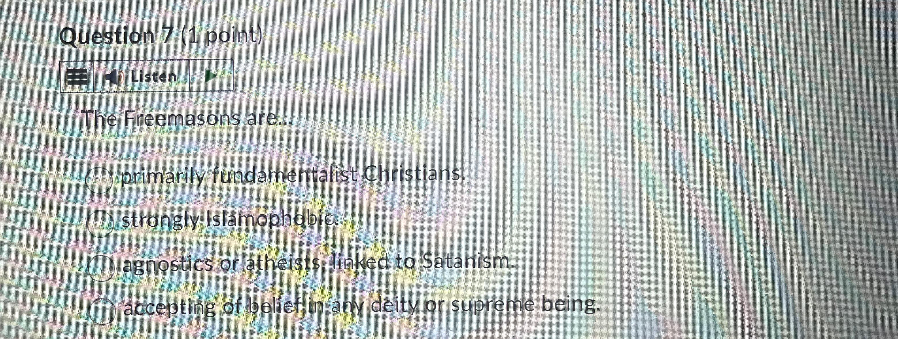 Solved Question 7 (1 ﻿point)ListenThe Freemasons | Chegg.com