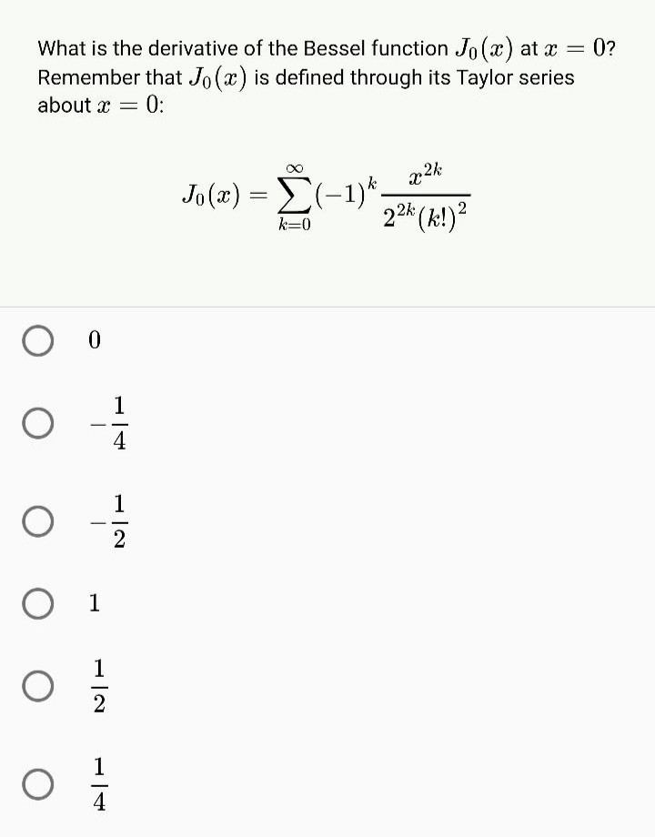 Solved What is the derivative of the Bessel function Jo(x) | Chegg.com
