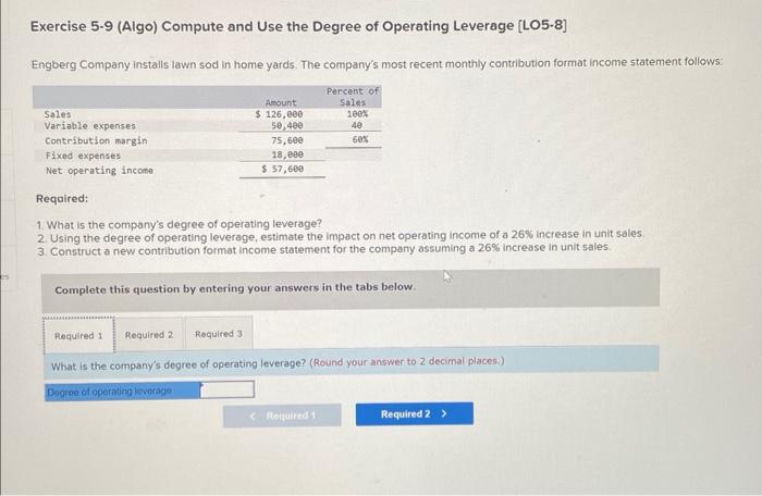 Solved Exercise 5-9 (Algo) Compute and Use the Degree of | Chegg.com