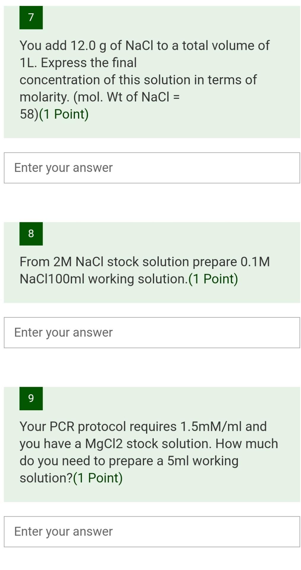 Solved You add 12.0 g of NaCl to a total volume of 1L. | Chegg.com