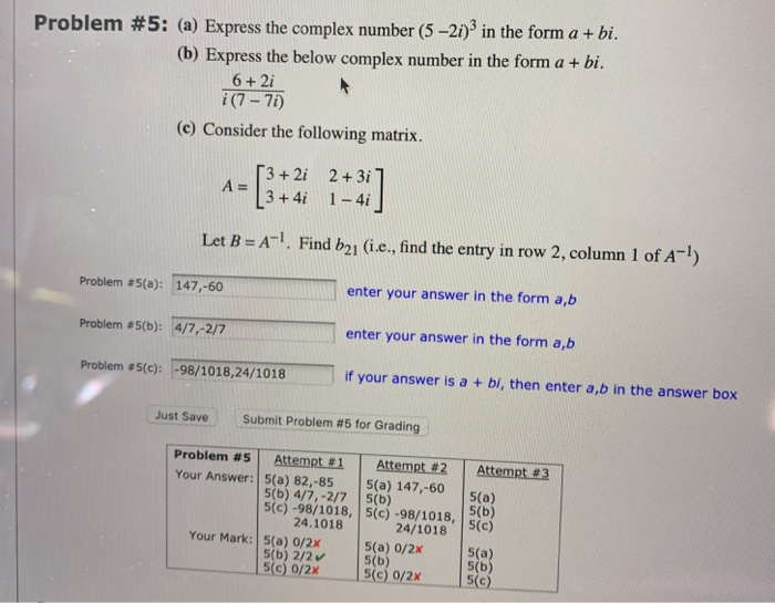 Solved Problem #5: (a) Express the complex number (5 -21) in | Chegg.com