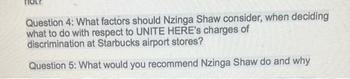 Question 4: What factors should Nzinga Shaw consider, | Chegg.com