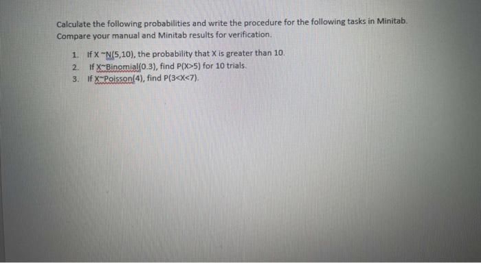 Solved Calculate the following probabilities and write the | Chegg.com
