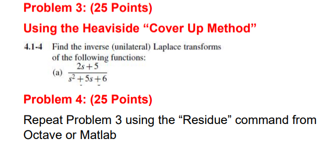 Solved Problem 3: (25 ﻿Points)Using the Heaviside "Cover Up | Chegg.com