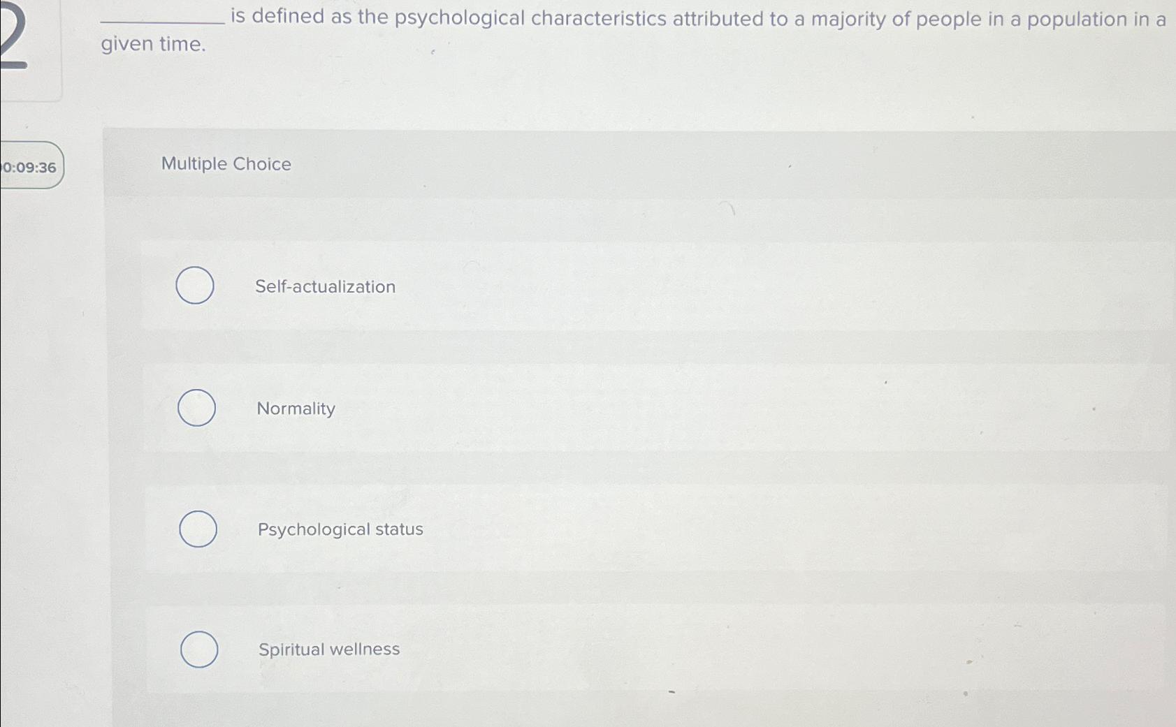 Solved is defined as the psychological characteristics | Chegg.com