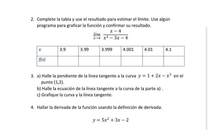 Solved 2. Complete la tabla y use el resultado para estimar | Chegg.com