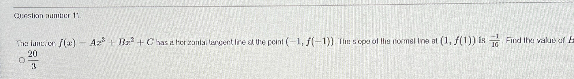 Solved Question number 11.The function f(x)=Ax3+Bx2+C ﻿has a | Chegg.com