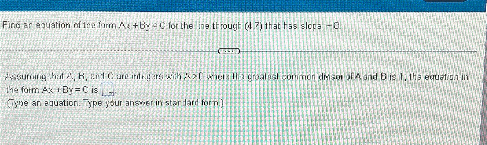 Solved Find an equation of the form Ax+By=C ﻿for the line | Chegg.com