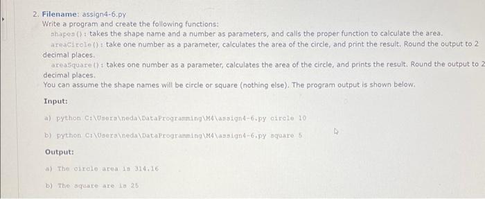 Solved 2 Filename Assign4 6 Py Write A Program And Create