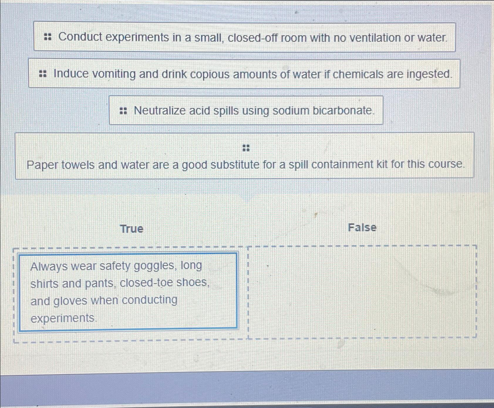 Solved *: Conduct experiments in a small, closed-off room | Chegg.com