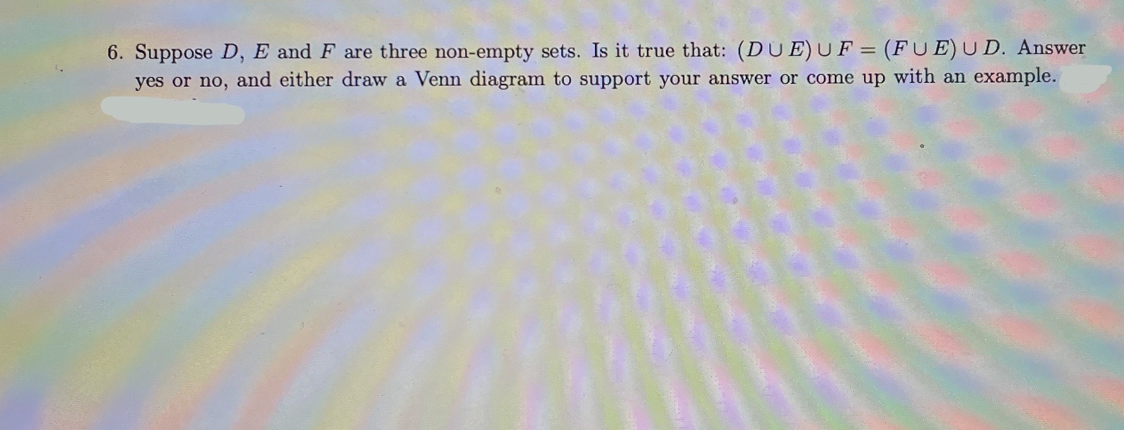 Solved Suppose D,E ﻿and F ﻿are three non-empty sets. Is it | Chegg.com