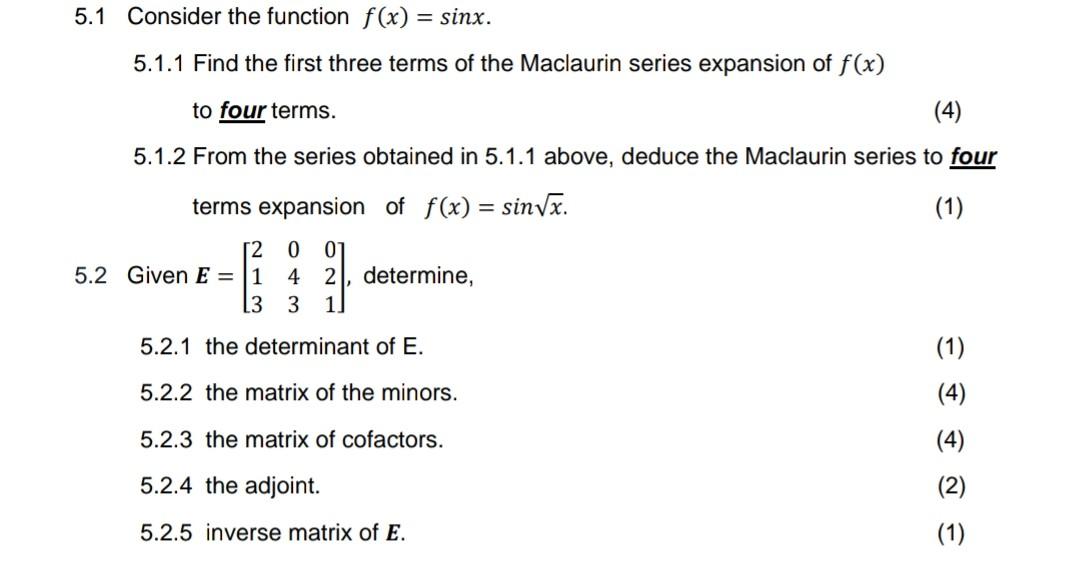 Solved 5.1 Consider the function f(x)=sinx. 5.1.1 Find the | Chegg.com