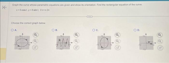 Solved Graph The Curve Whose Parametric Equations Are Given