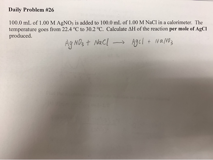 Solved Daily Problem #26 100.0 mL of 1.00 M AgNO3 is added | Chegg.com
