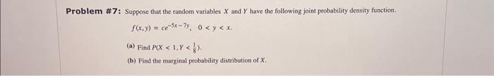 Solved Problem \#7: Suppose that the random variables X and | Chegg.com Solved Problem \#7: Suppose that the random variables X and | Chegg.com