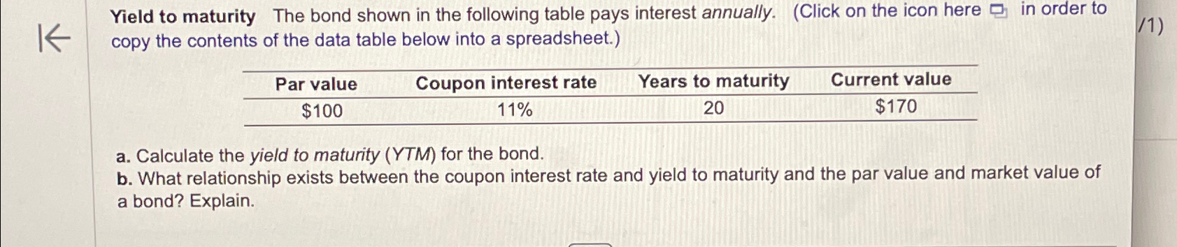 Solved Yield to maturity The bond shown in the following | Chegg.com