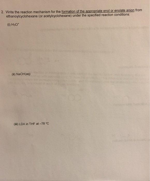 Solved 2. Write the reaction mechanism for the formation of | Chegg.com