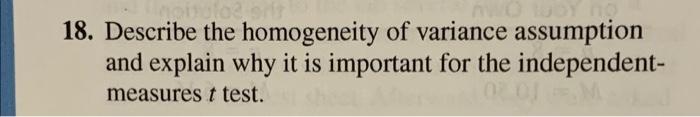 Solved 18 Describe The Homogeneity Of Variance Assumption