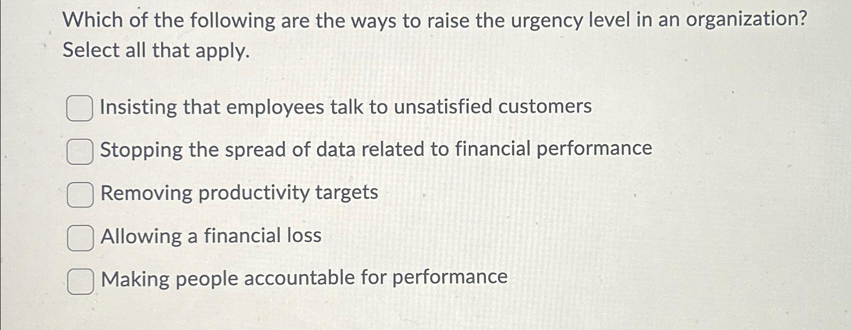 Solved Which of the following are the ways to raise the | Chegg.com