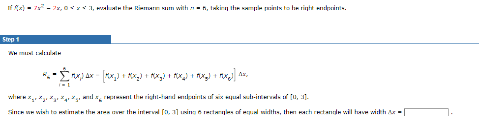 Solved If f(x)=7x2-2x,0≤x≤3, ﻿evaluate the Riemann sum with | Chegg.com