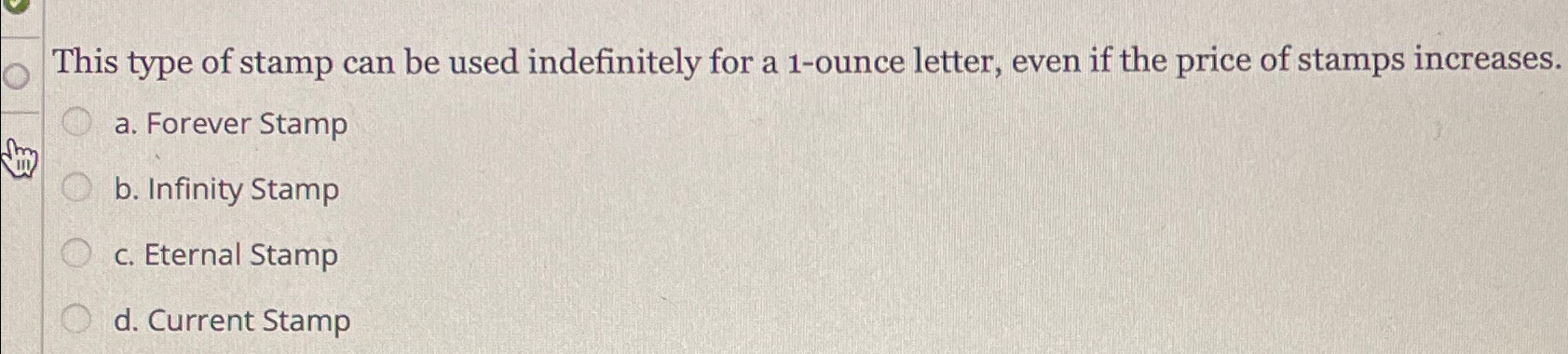 Solved This type of stamp can be used indefinitely for a | Chegg.com