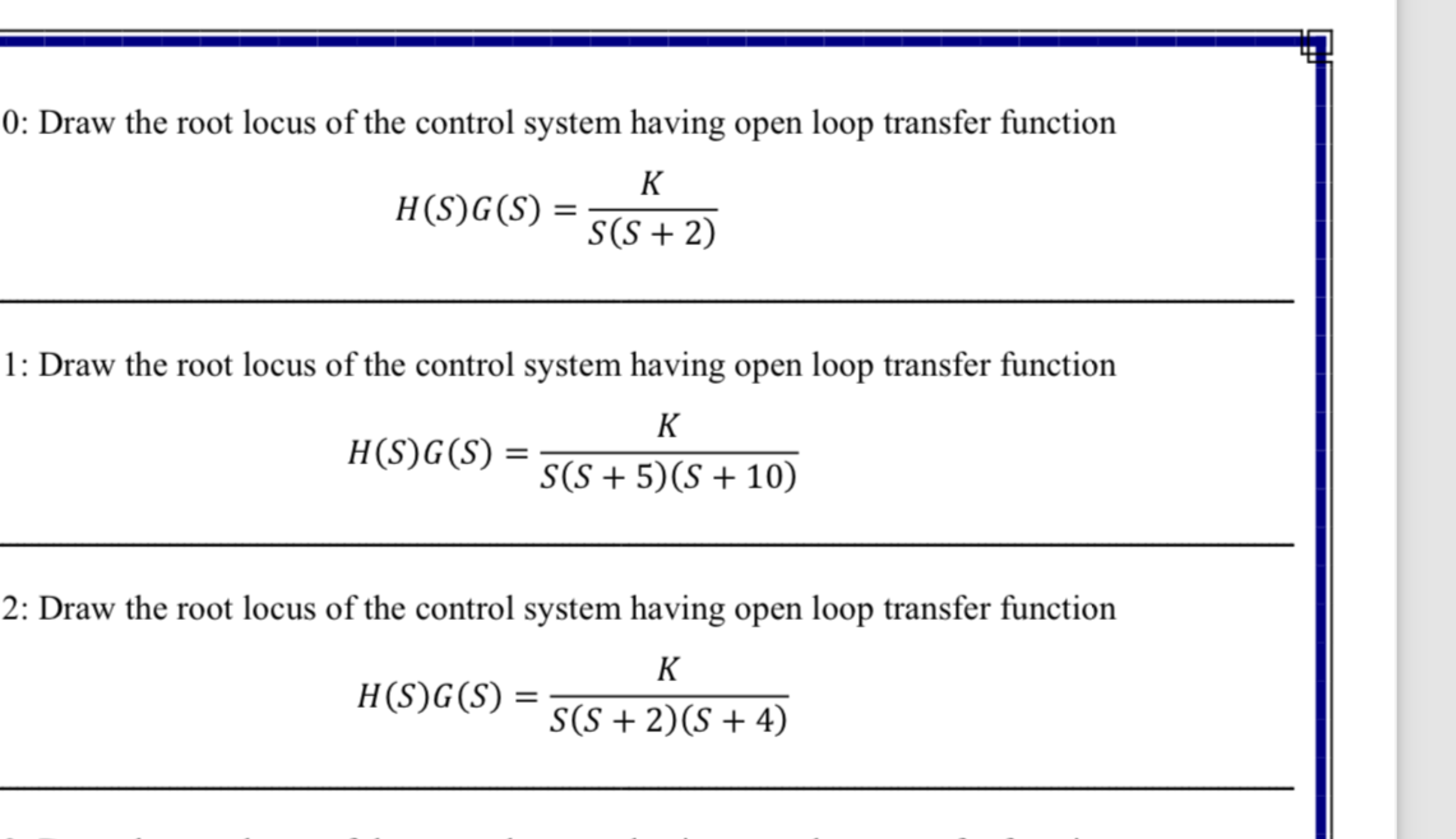 Solved 0 ﻿: Draw the root locus of the control system having | Chegg.com
