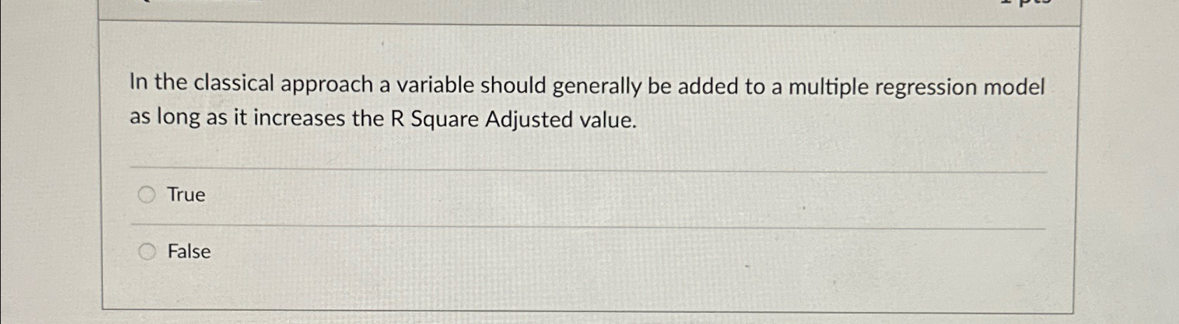 Solved In the classical approach a variable should generally | Chegg.com