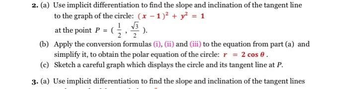 Solved 2. (a) Use implicit differentiation to find the slope | Chegg.com