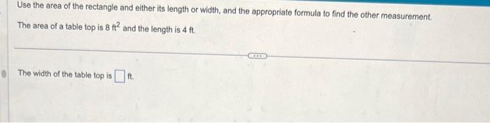 Solved Use the area of the rectangle and either its length | Chegg.com