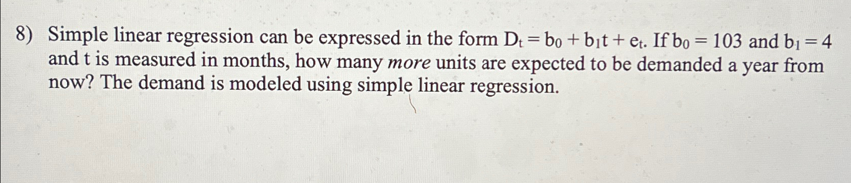 Solved Simple linear regression can be expressed in the form | Chegg.com