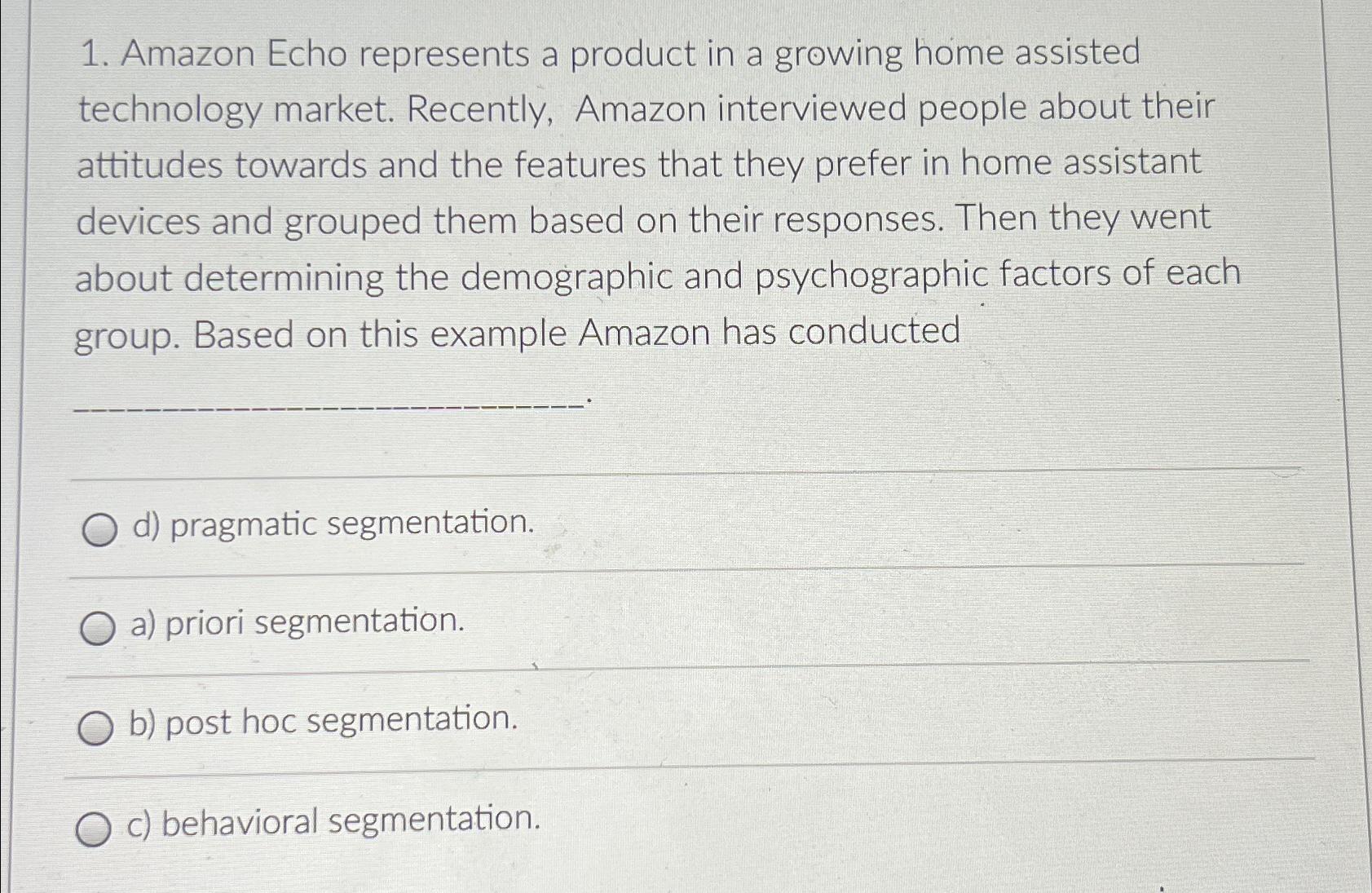 Solved Amazon Echo represents a product in a growing home | Chegg.com