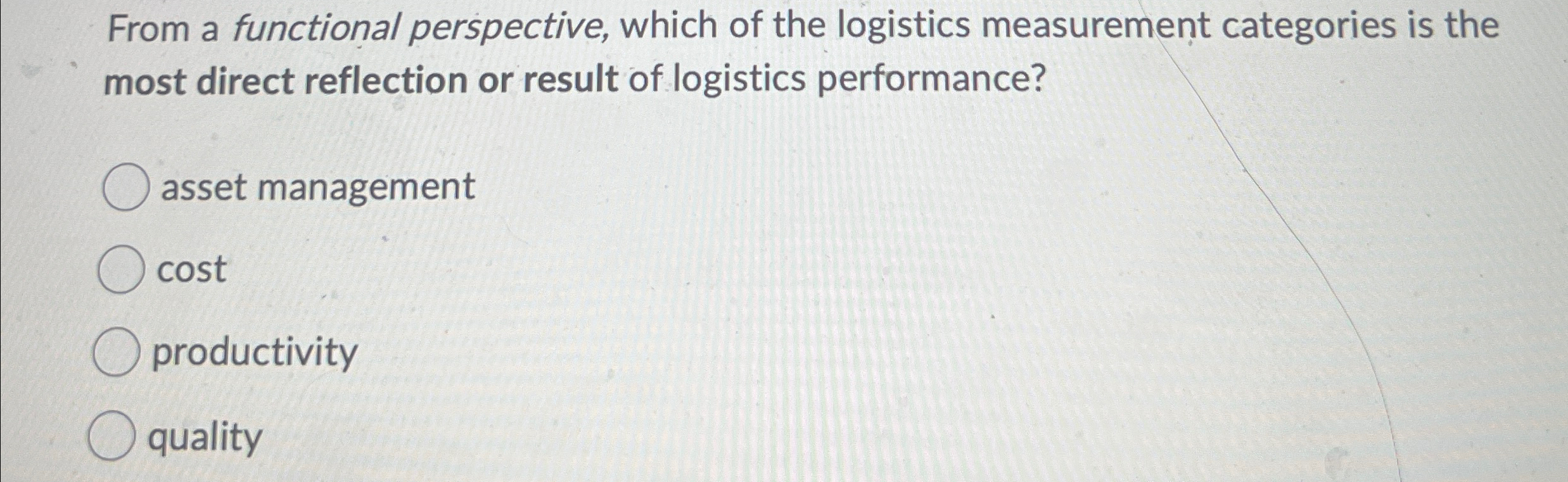 Solved From a functional perspective, which of the logistics | Chegg.com