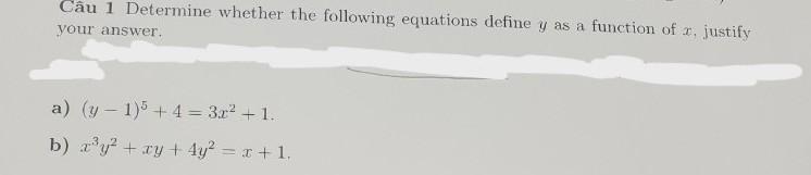 Solved Cau 1 Determine whether the following equations | Chegg.com