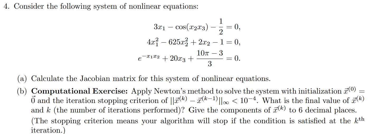 Solved by an EXPERT (a) ﻿Calculate the Jacobian matrix for this system of | Chegg.com